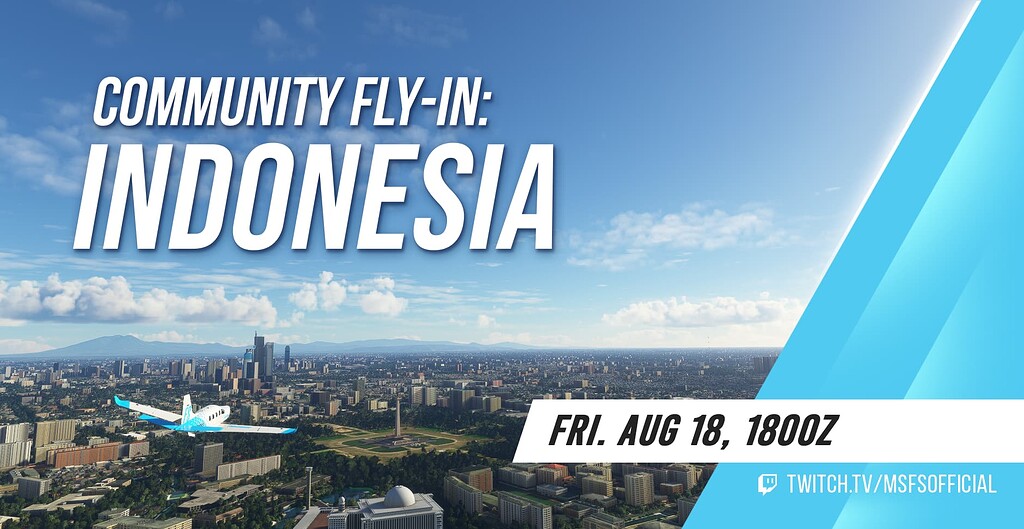 [Official] Community Fly-In Friday: Indonesia (Prize Giveaways ...