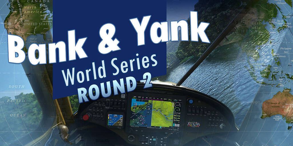 Bank & Yank World Series - Community Events - Microsoft Flight ...