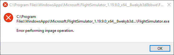 CTD/Error Performing inpage Operation #pc - Crashes (CTDs) - Microsoft Flight Simulator Forums