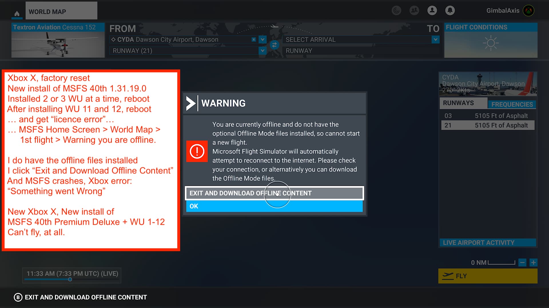 "Your Game Licence Cannot Be Authenticated" Xbox X MSFS Premium Deluxe - Page 2 - User Interface ...