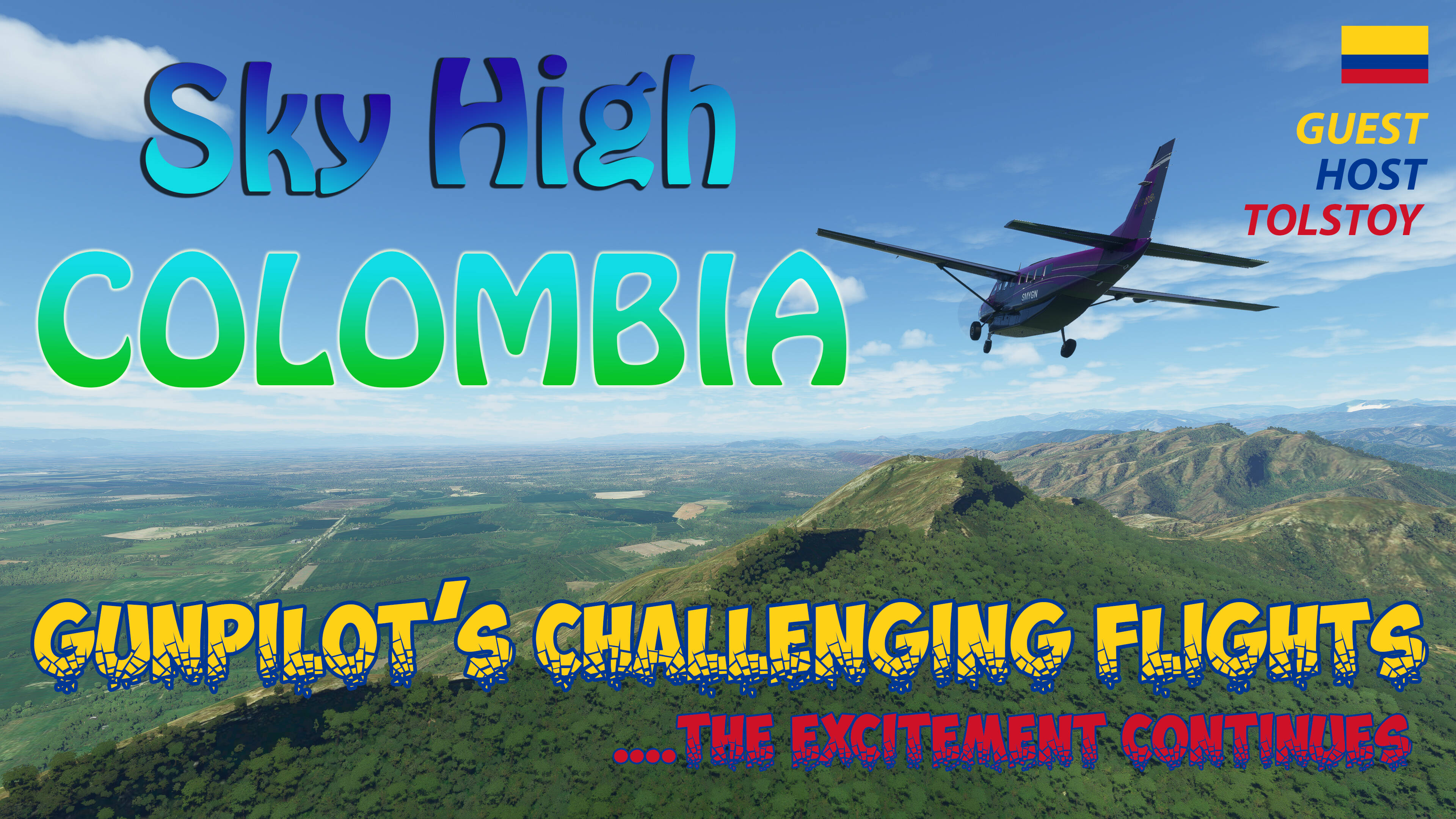 Gunpilot's Challenging Flights - Sky High Colombia - Community Events ...