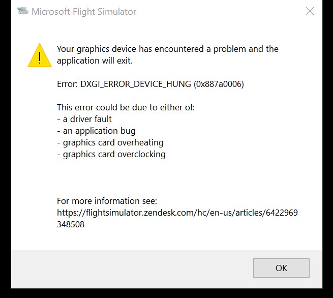 ERROR Crash: msfs error: dxgi_error_device_hung (0x887a0006) - Page 6 ...